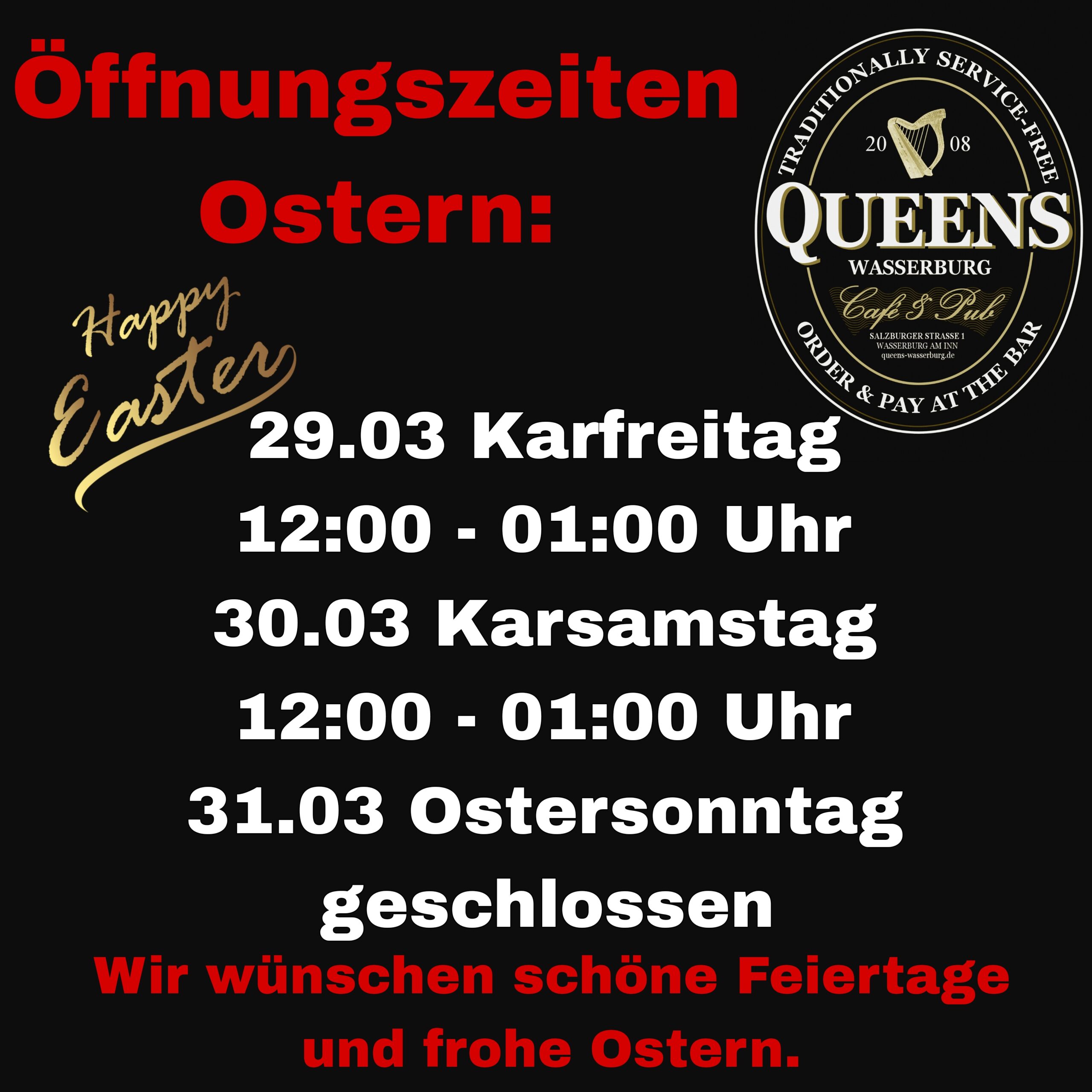 Öffnungszeiten Ostern 2024: – Queens Café & Pub